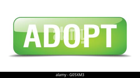 adopt green square 3d realistic isolated web button Stock Vector Image ...