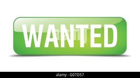 wanted green square 3d realistic isolated web button Stock Vector Image ...