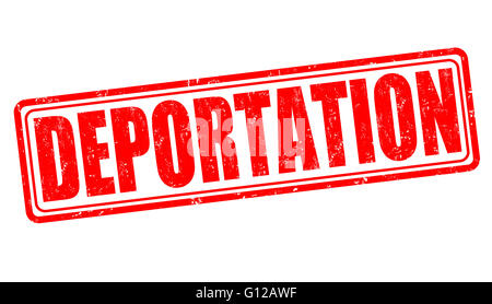 Deported grunge rubber stamp on white background, vector illustration ...