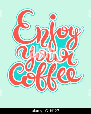 Coffee Quotes. Enjoy your coffee. Graphic design lifestyle texts. Shop ...