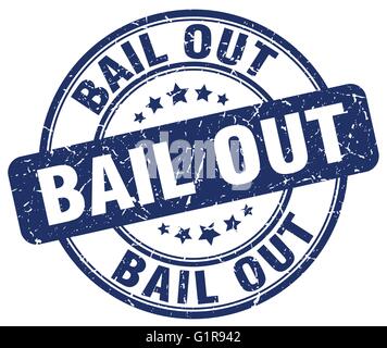 bail out stamp. bail out round isolated sign. bail out label set Stock ...