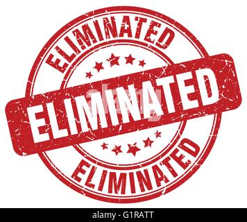 eliminated red grunge vintage stamp isolated on white background Stock ...