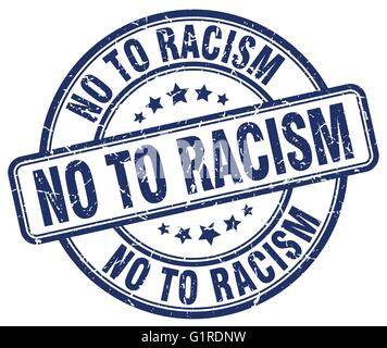 no to racism sign. no to racism grunge blue stamp. Label Stock Vector ...