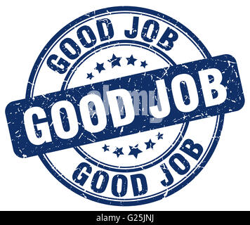 Good Job Blue Stamp Stock Photo - Alamy