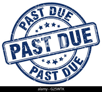 past due blue grunge vintage stamp isolated on white background Stock ...