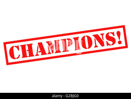 WE ARE THE CHAMPIONS! red Rubber Stamp over a white background Stock ...