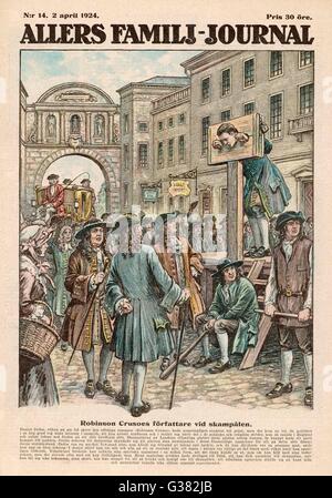 Daniel Defoe (1661-1731) in the pillory, London, 1702, for publishing a ...