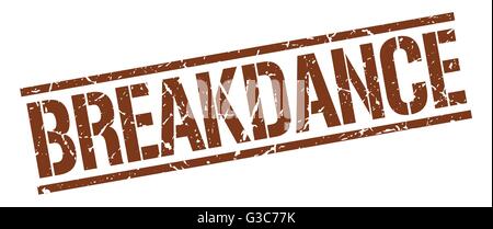 breakdance brown grunge square vintage rubber stamp Stock Vector Image ...