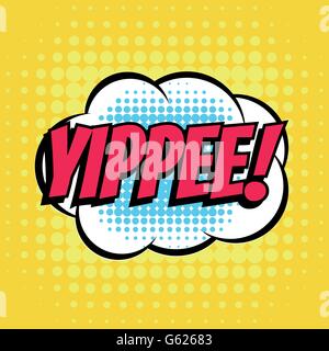 Yippee comic book bubble text retro style Stock Vector Image & Art - Alamy