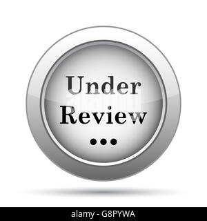 Under review icon. Internet button on white background Stock Photo - Alamy