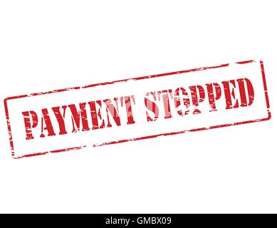 Payment Stopped rubber grunge stamp seal vector Stock Vector Image ...