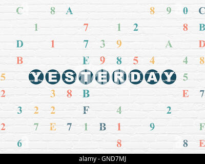 Time concept: Yesterday on wall background Stock Photo - Alamy