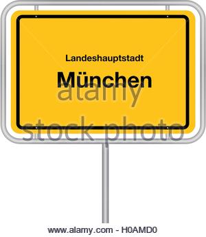 Ortsschild, Stadt, Landeshauptstadt, Muenchen, Bundesrepublik ...