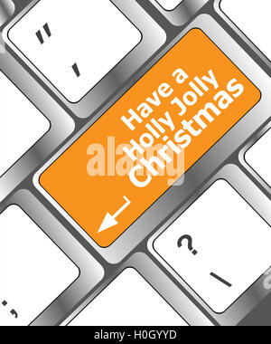 Computer keyboard key with have a holly jolly christmas words Stock ...