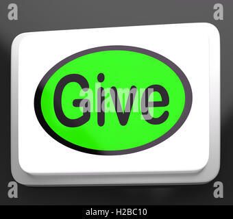 Give Button Means Bestowed Allot Or Grant Stock Photo - Alamy