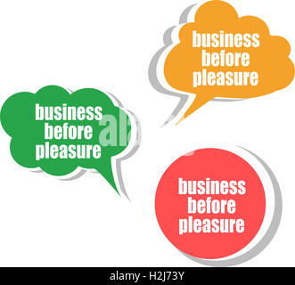 business before pleasure. Set of stickers, labels, tags. Business ...