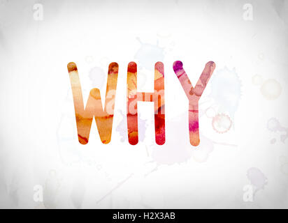 The word "Why?" written in watercolor washes over a white paper ...