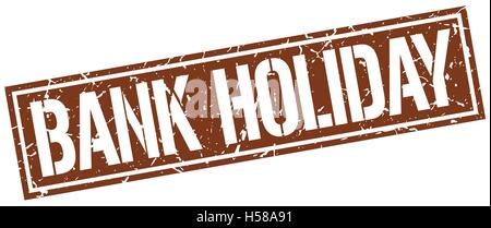 bank holiday stamp. bank holiday square grunge sign. bank holiday Stock ...