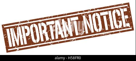 important notice stamp. important notice square grunge sign. important ...