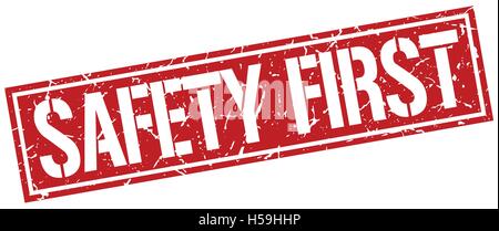 safety first stamp. safety first square grunge sign. safety first Stock ...
