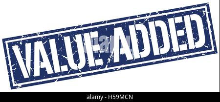 value added stamp. value added square grunge sign. value added Stock ...