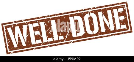 well done stamp. well done square grunge sign. well done Stock Vector ...