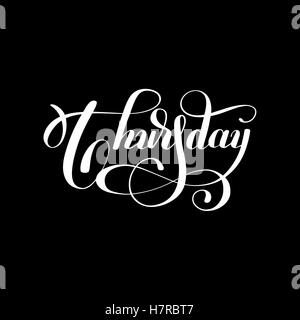 Thursday. Handwriting font by calligraphy. Vector illustration isolated ...