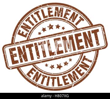 entitlement stamp. entitlement round vintage grunge sign. entitlement ...