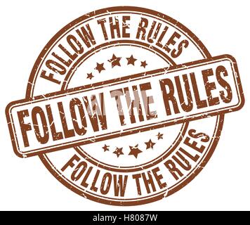 follow the rules stamp. follow the rules round vintage grunge sign ...