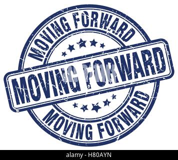 moving forward stamp. moving forward vintage blue label. Sign Stock ...