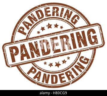 pandering stamp. pandering round vintage grunge sign. pandering Stock ...