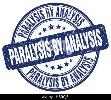 paralysis by analysis round stamp isolated on transparent background ...