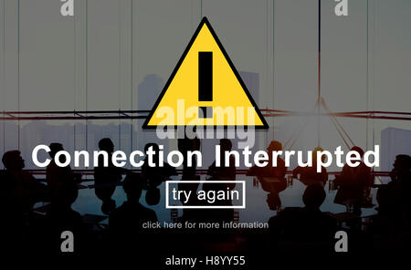 Connection Interrupted Disconnected Notice Concept Stock Photo - Alamy