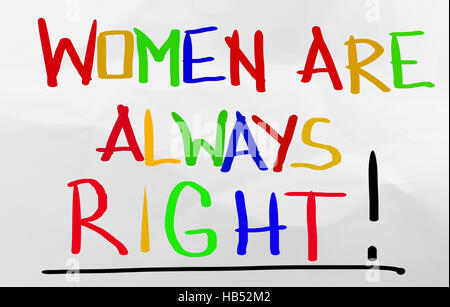 Women Are Always Right Concept Stock Photo - Alamy
