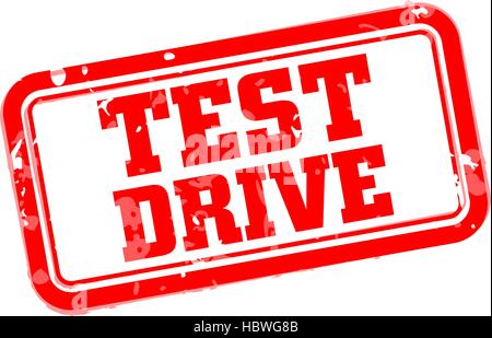 Test Drive Rubber Stamp. Red Test Drive Rubber Grunge Stamp Seal Vector ...