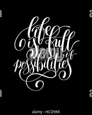 Life is Full of Possibilities Inspirational Quote in English Stock ...