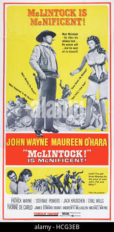 MCLINTOCK!, US poster art, John Wayne, Maureen O'Hara, Patrick Wayne, Stefanie Powers, 1963 ...