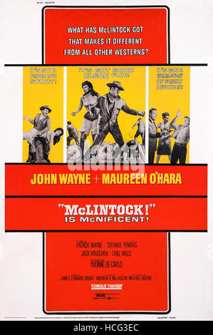MCLINTOCK!, US poster art, John Wayne, Maureen O'Hara, Patrick Wayne, Stefanie Powers, 1963 ...