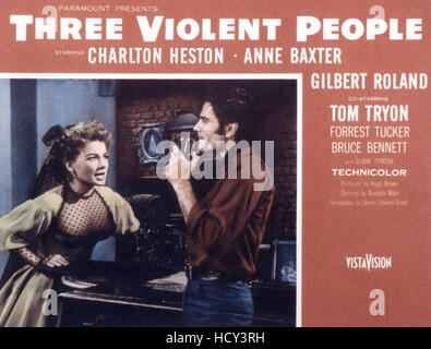THREE VIOLENT PEOPLE, Anne Baxter, Charlton Heston, Tom Tryon, 1956 ...