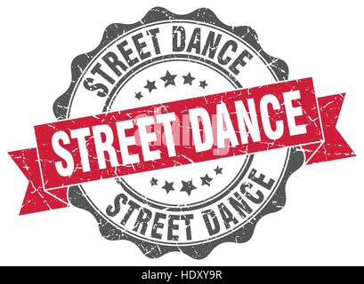 street dance stamp. street dance round sign. label on transparent ...