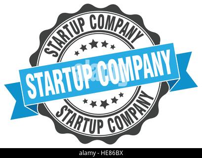 startup company stamp. startup company round sign. label on transparent ...