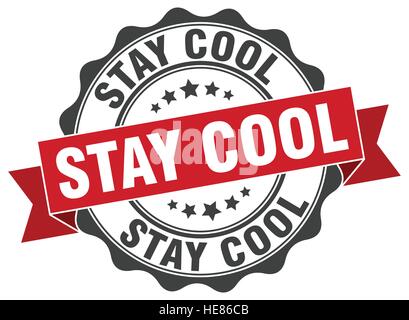 stay cool stamp. sign. seal Stock Vector Image & Art - Alamy