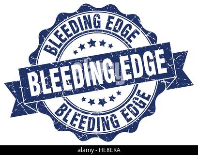 bleeding edge stamp. bleeding edge round sign. label on transparent ...
