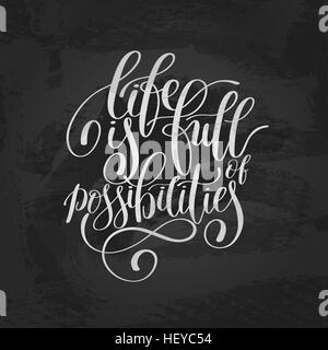 Life is Full of Possibilities Inspirational Quote in English Stock ...