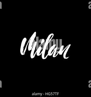 Milan, Italy. City typography lettering design. Hand drawn brush ...