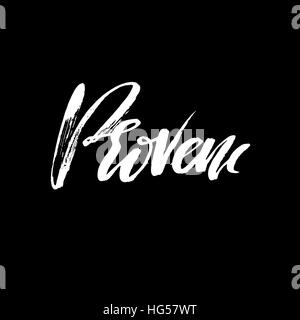 Hand lettering Provence. France, city typography. Modern dry brush ...