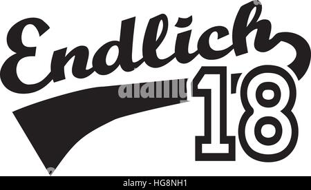 Finally 18 - german Stock Vector Image & Art - Alamy