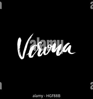 Hand lettering Verona. Verona, Italy, city typography. Modern dry brush ...
