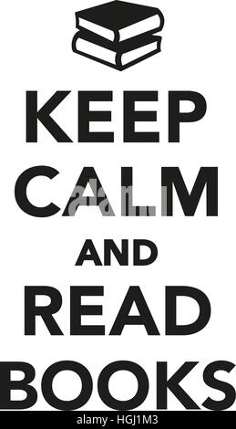 Keep Calm and Read a Book Stock Photo - Alamy