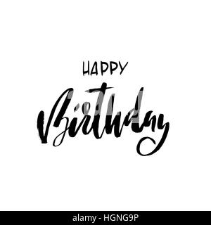 Happy birthday inscription. A greeting card with calligraphy. Hand ...